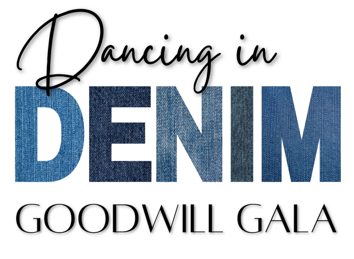 Save the date! 2023 Goodwill Gala: Dancing in Denim | Goodwill of the ...